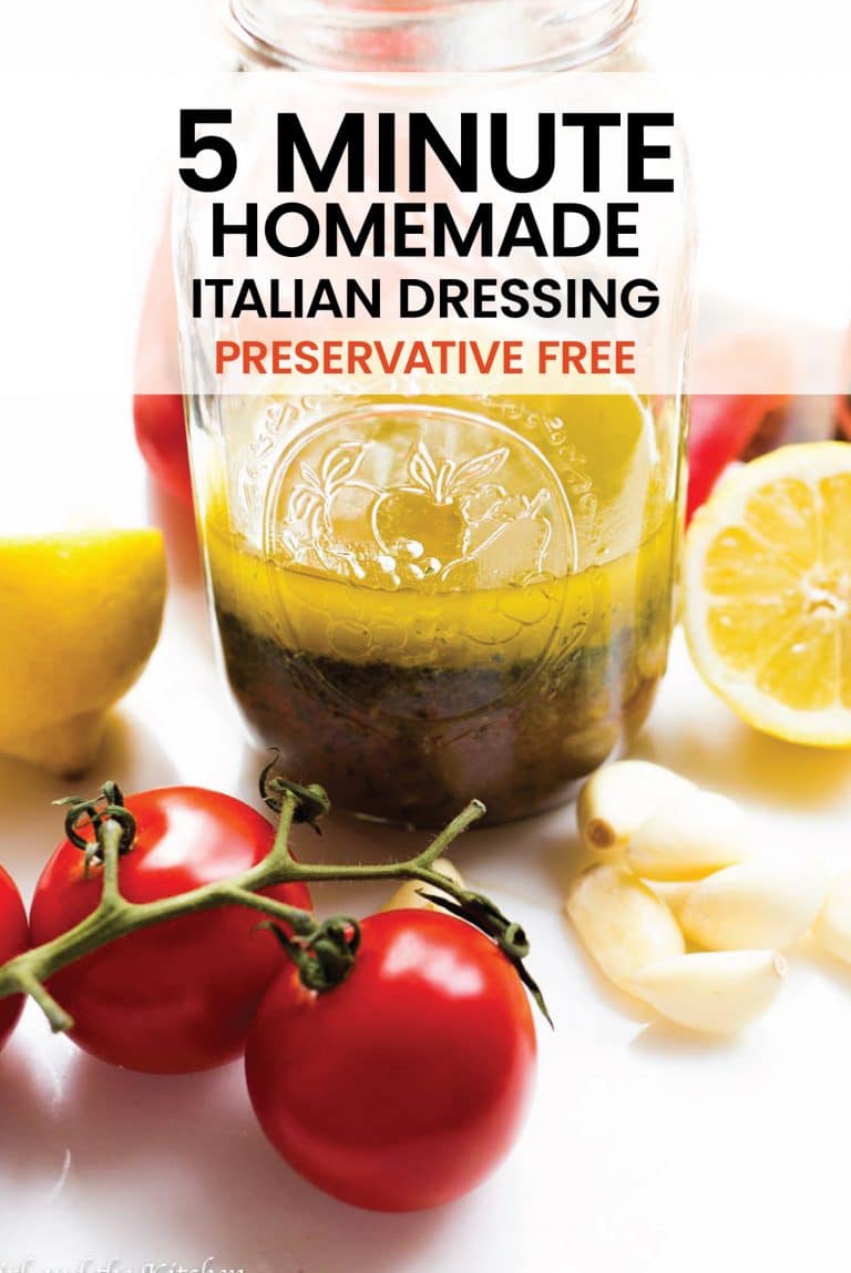 5 Minute Homemade Italian Dressing - Girl and the Kitchen